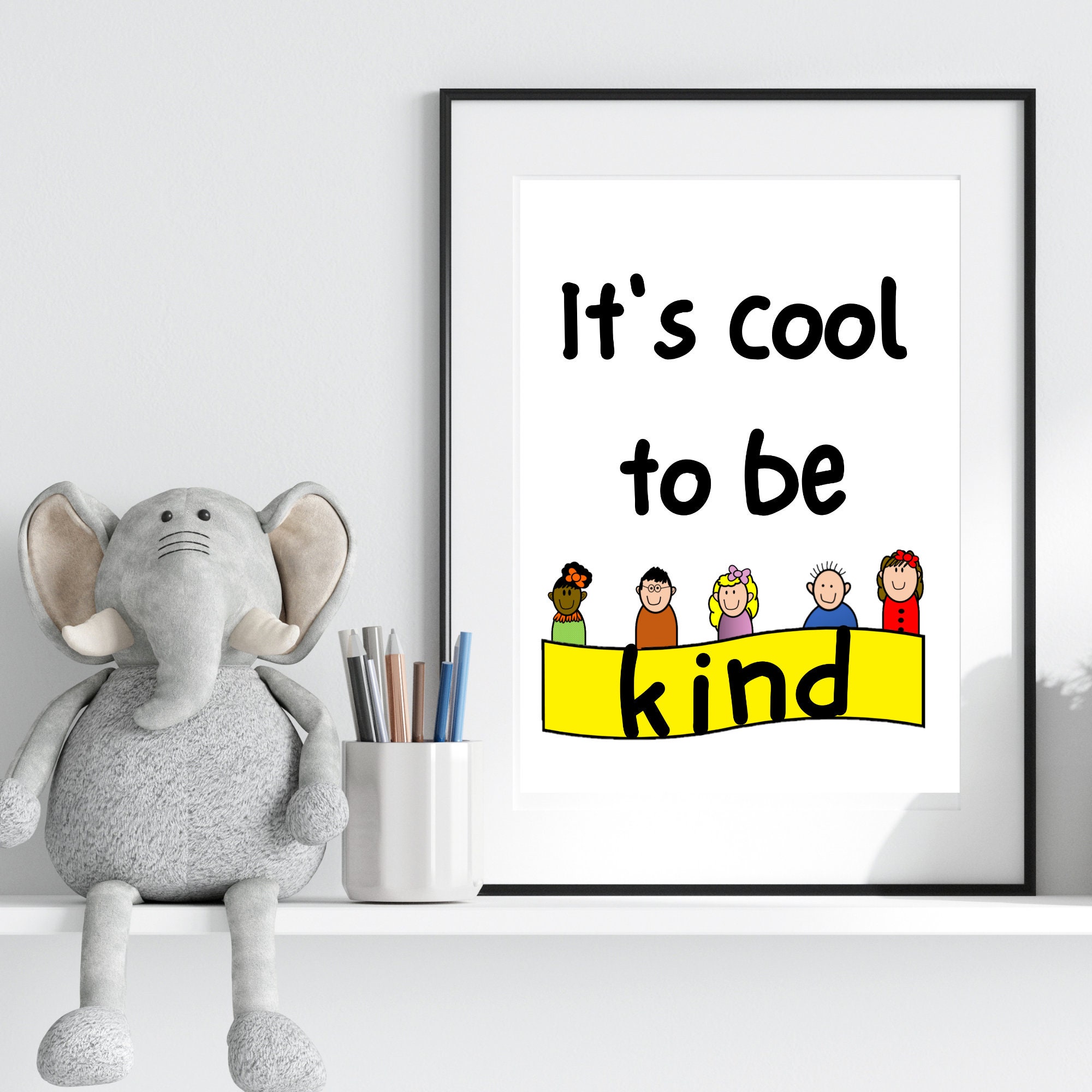 Cool to Be Kind Quote Printable Its Cool to Be Kind Wall Art Decor Kids ...