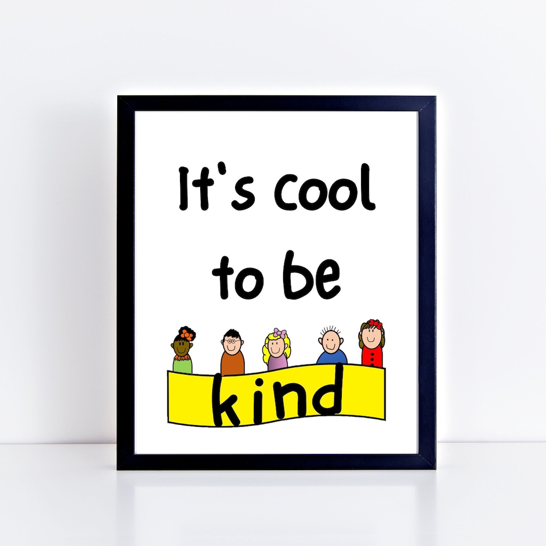 Cool to Be Kind Quote Printable Its Cool to Be Kind Wall Art Decor Kids ...