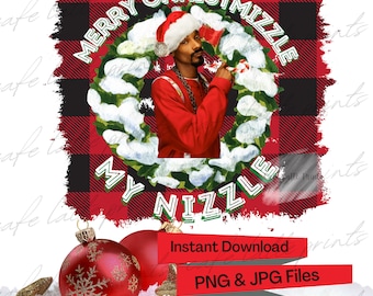 Twas the Nizzle Before Christmizzle Snoop Dogg Svg - Etsy