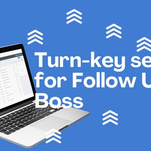 Turn-key Setup for Follow up Boss CRM for Real Estate Agents, Teams ...