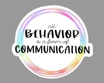 All Behavior is a Form of Communication - Etsy