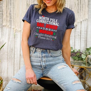 Custom North Pole Correctional Shirt, Funny Family Matching Christmas ...