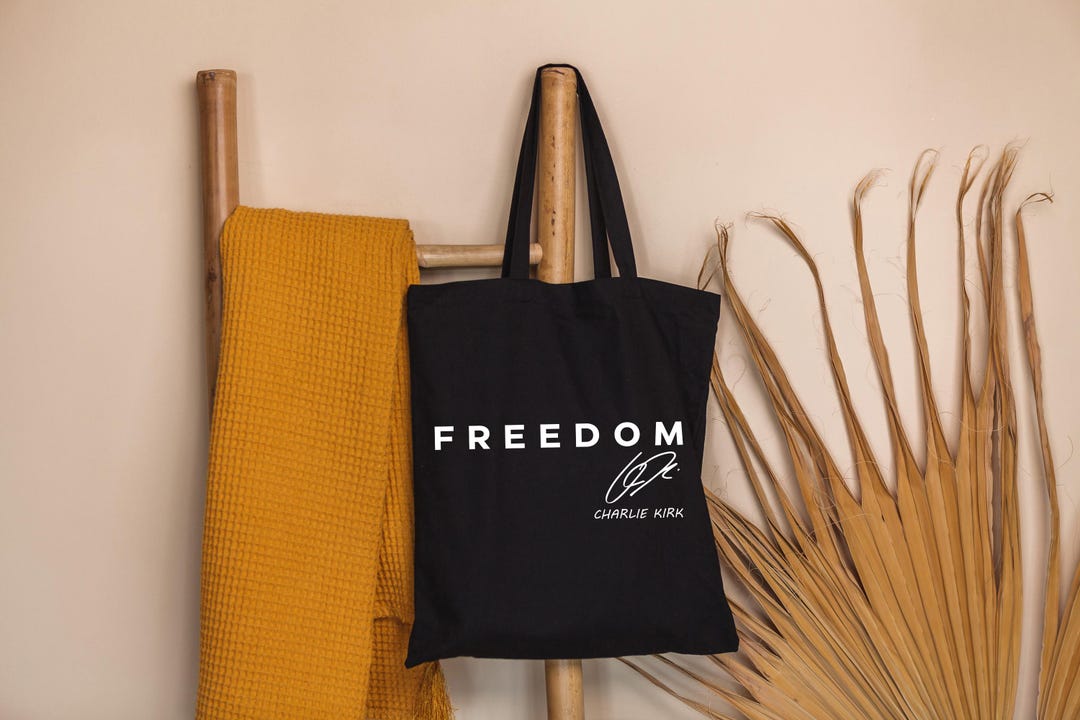 Charlie Kirk Freedom Tote Bag, Inspirational Gift, Politic Quotes ...