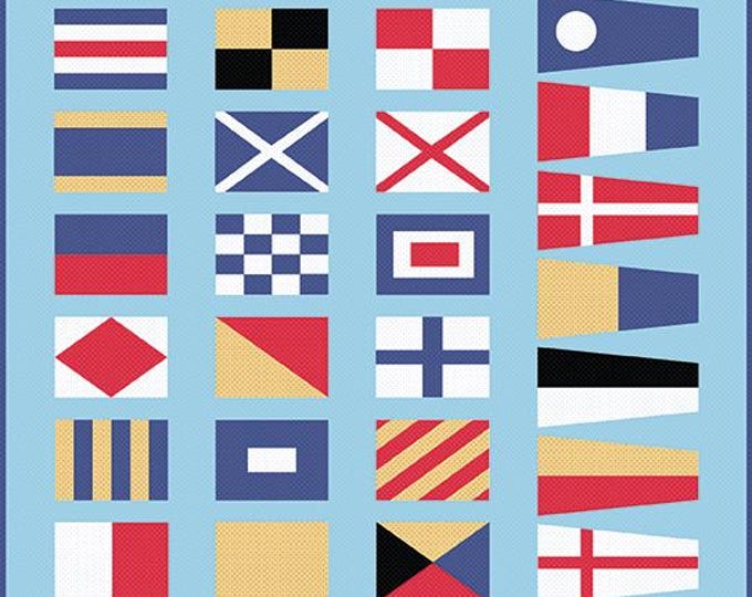 Nautical Flags Quilt Pattern, American Jane by Sandy Klop for Riley ...