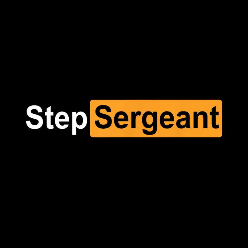 Step Sergeant Digital PNG, Commercial Use, Instant Download, Trendy ...