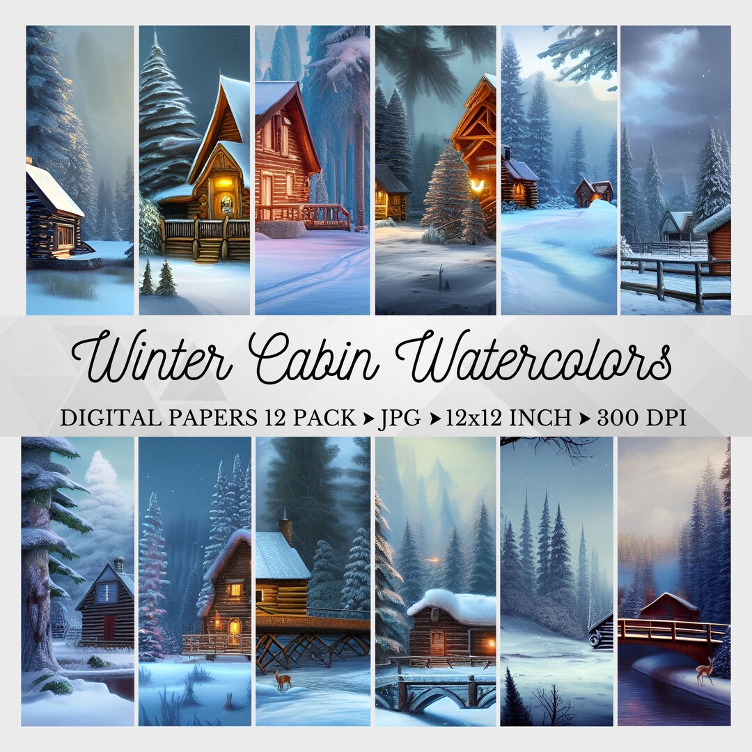 Winter Cabin Digital Paper, Cabin Watercolors, Snow Printable Scrapbook ...