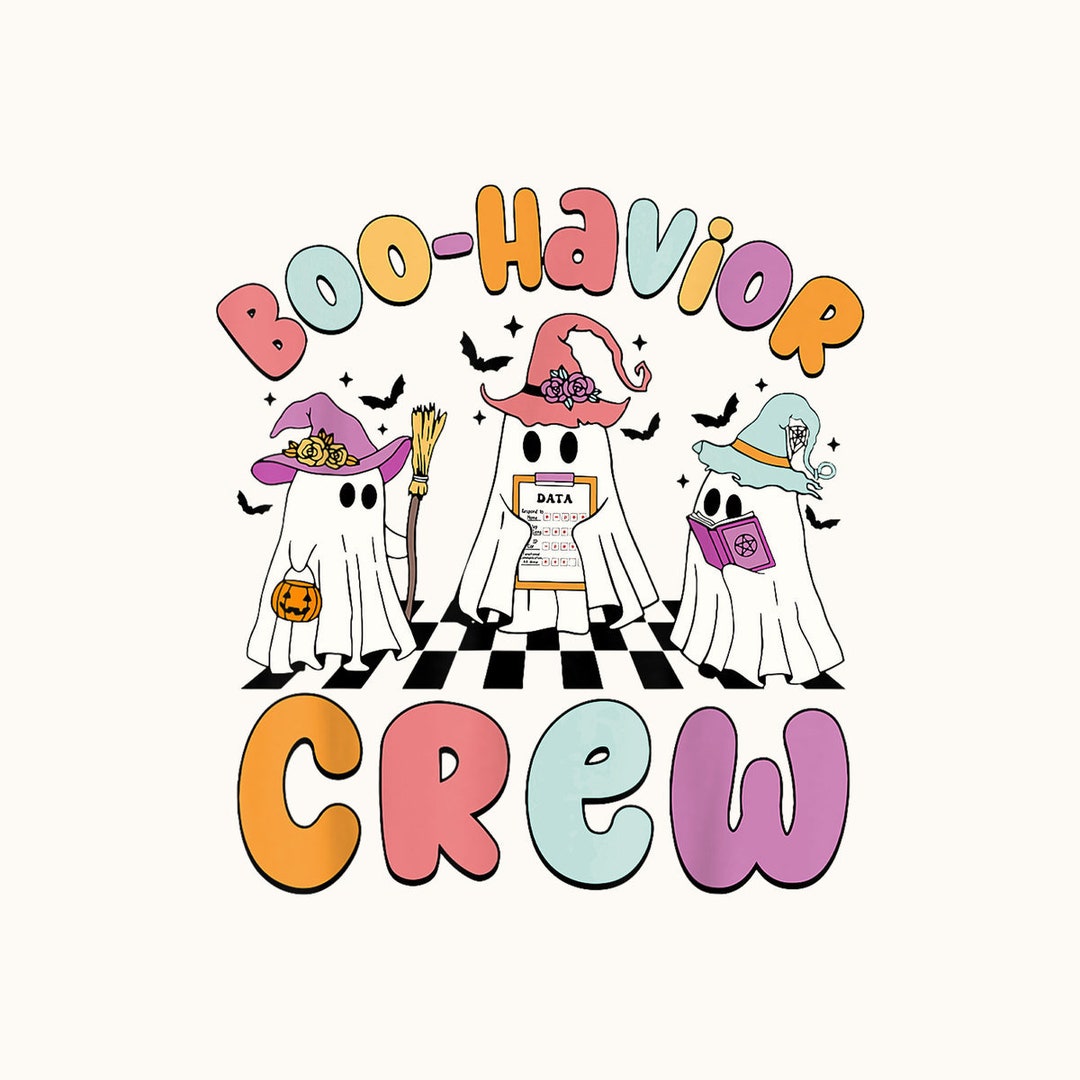 Behavior Analyst Halloween ABA Cute Ghost Boo-havior Crew - Etsy