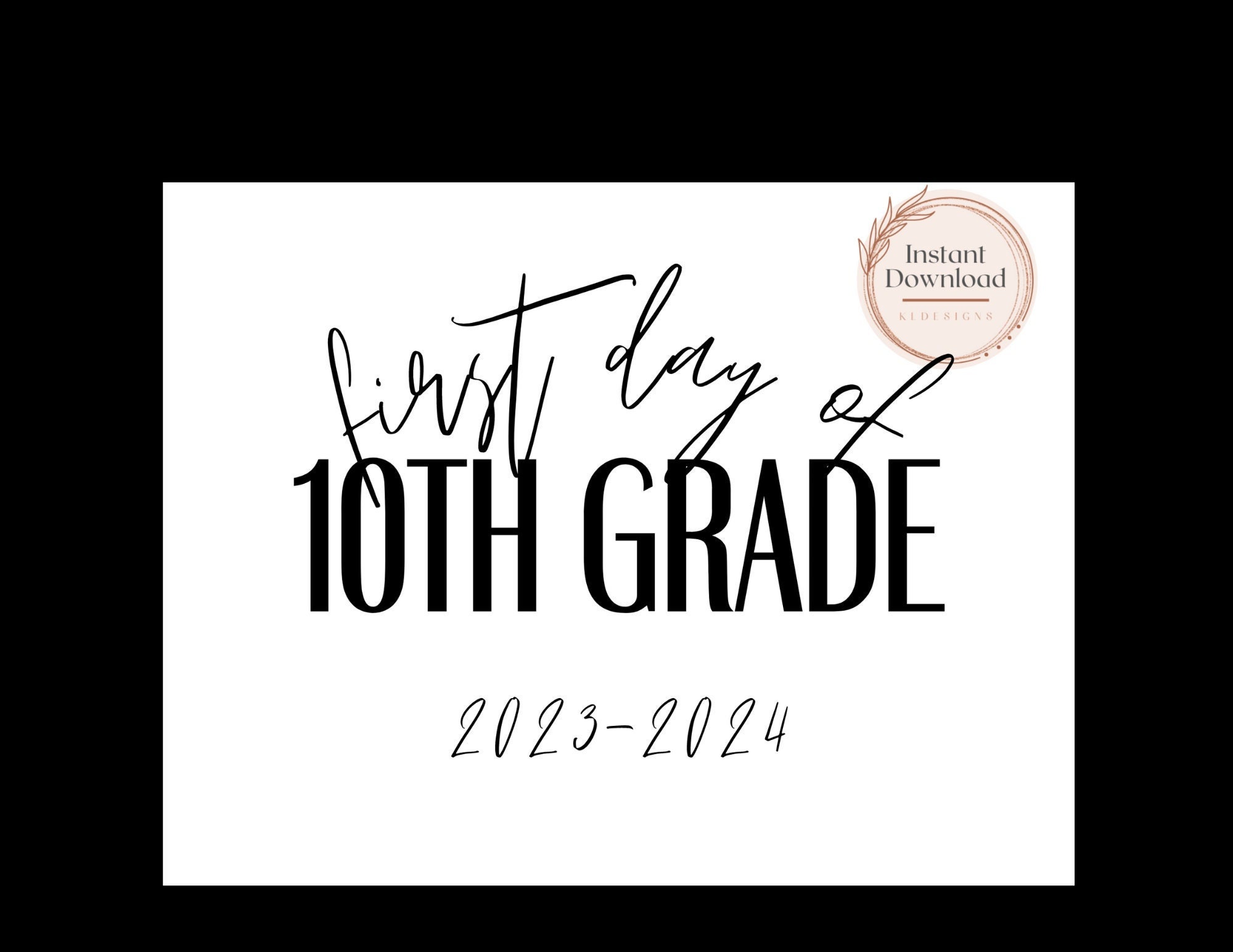First Day of School Sign 10th Grade Tenth Grade Instant - Etsy