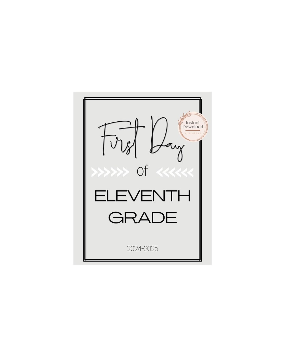 First Day of School Sign, Eleventh Grade, 11th Grade, Instant Download ...