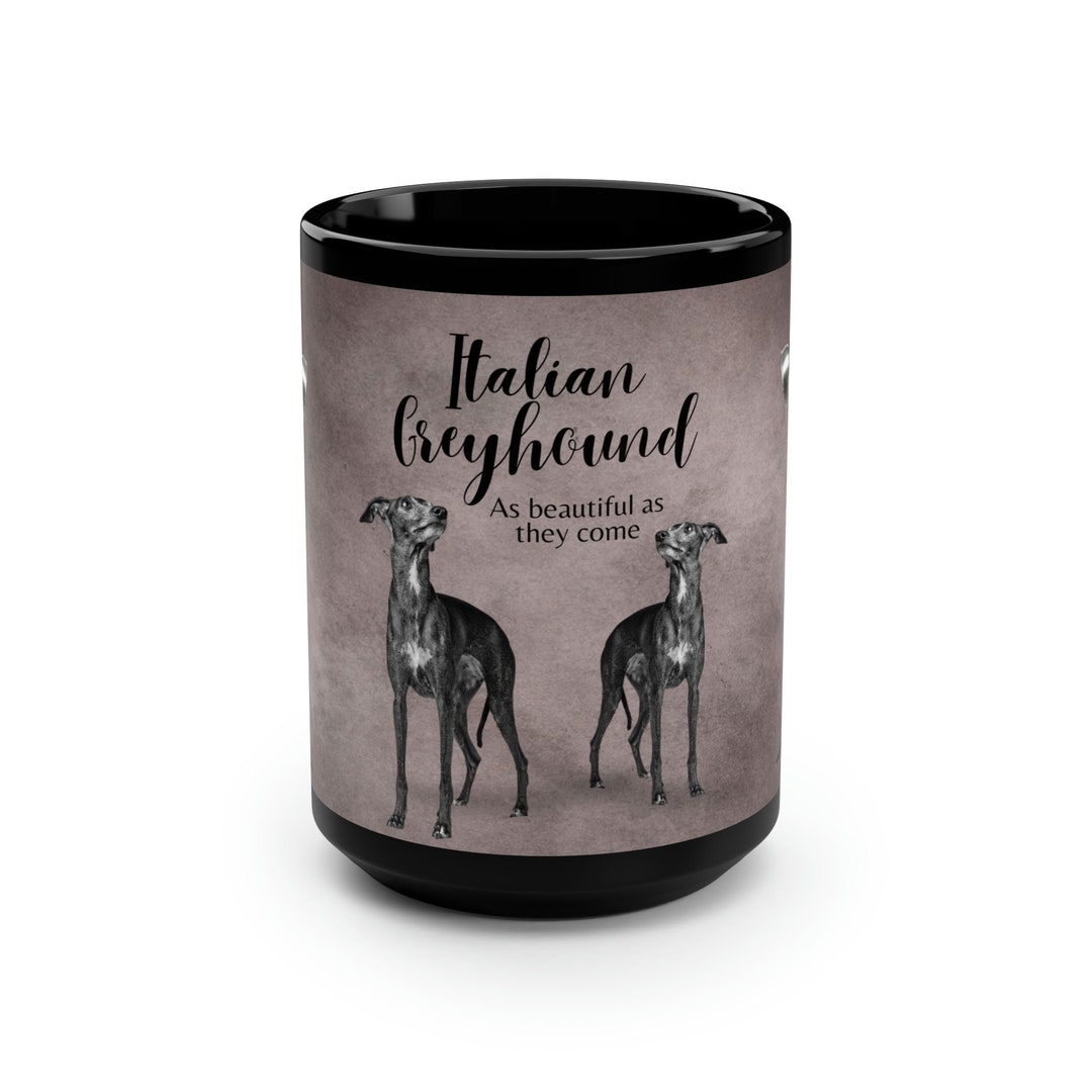 Italian Greyhound Mug IG Glossy Finish Ceramic Microwave and Dishwasher ...