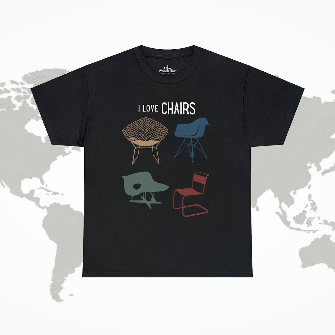 I Love Chairs T-shirt MCM Eames Herman Miller Knoll Mies Van Der Rohe ...