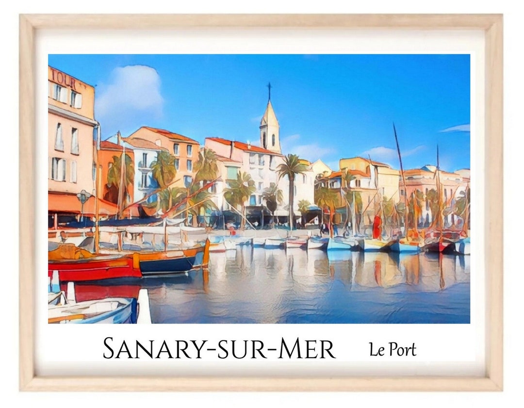 Poster Port of Sanary / Mediterranean / French Riviera / South of the ...