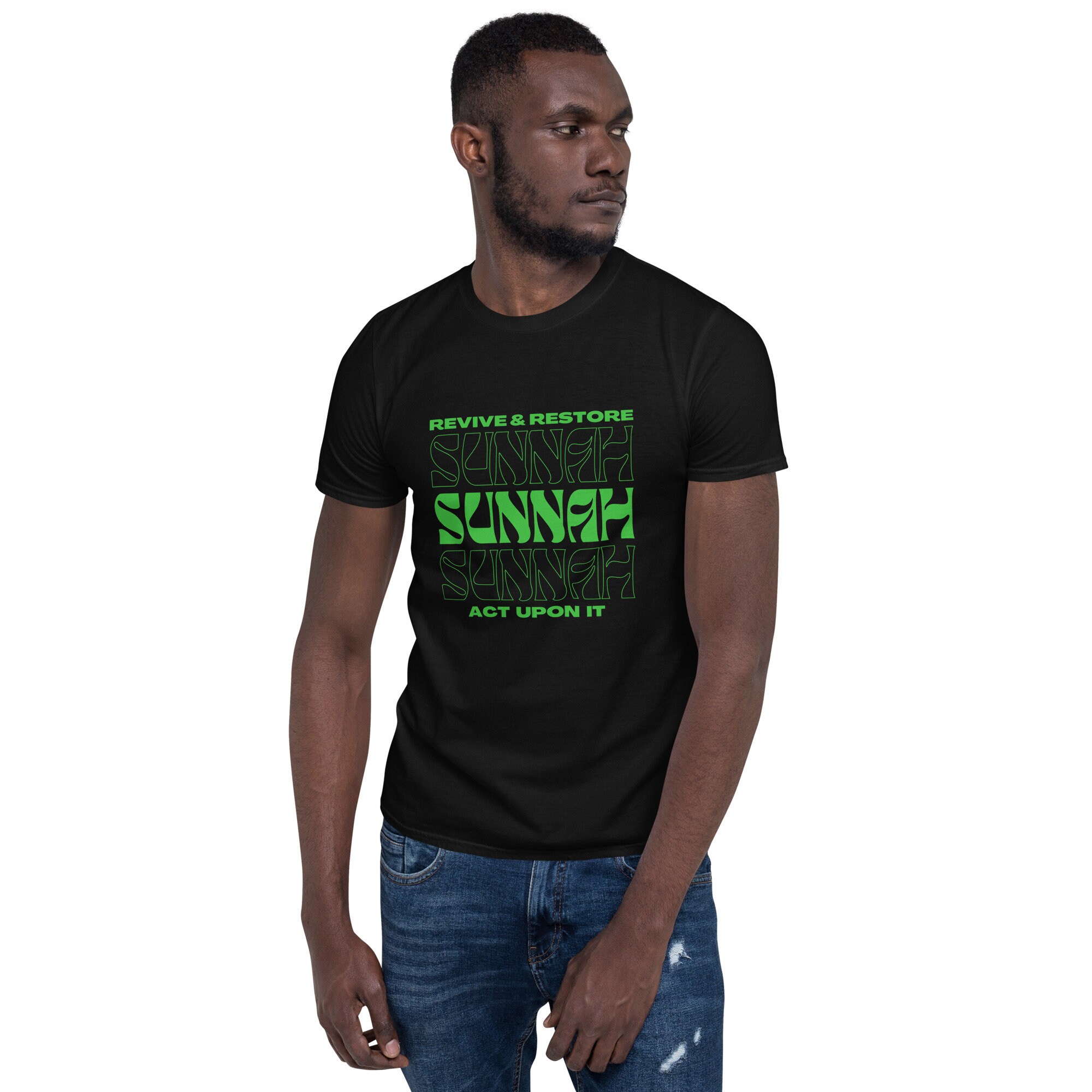 Islamic T-shirt Revive & Restore Sunnah Act Upon It for Men and Women ...