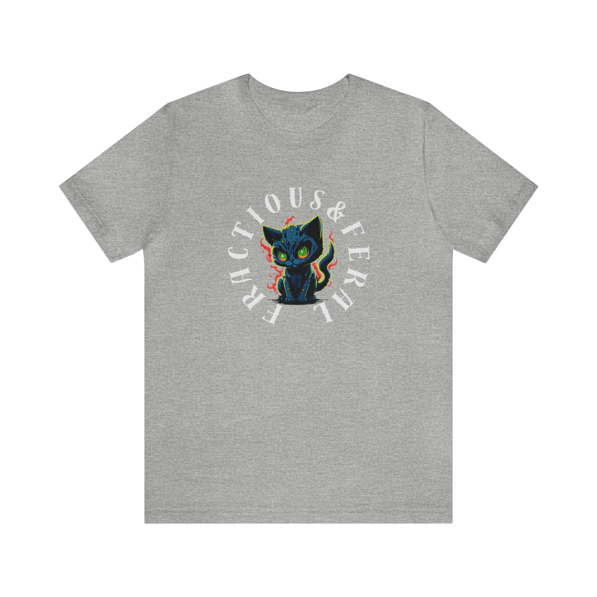 Fractious and Feral Tee, Feral Cat, Feeling Fractious, Snarky Cat Tee ...