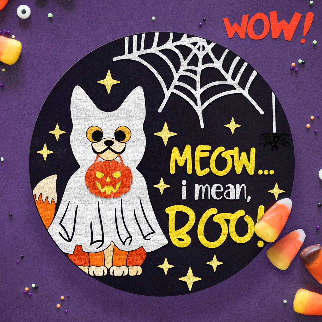 Meow I Mean Boo SVG, Halloween Door Sign Cut File, Ghost Cat Silhouette ...