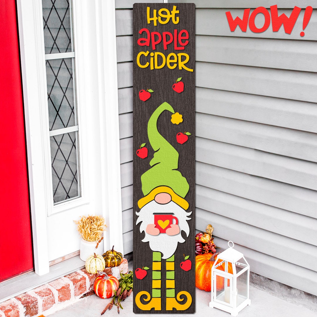 Hot Apple Cider SVG, Gnome Porch Sign DXF, Layered Fall Leaner Cut File ...