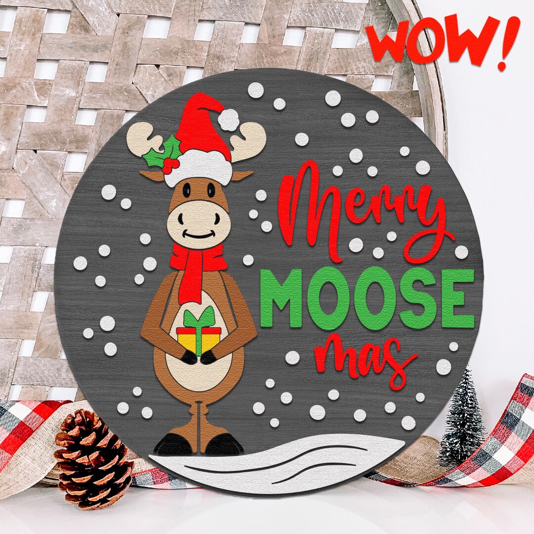 Merry Moosemas SVG, Layered Xmas Door Sign Cut File, Christmas Hanging ...
