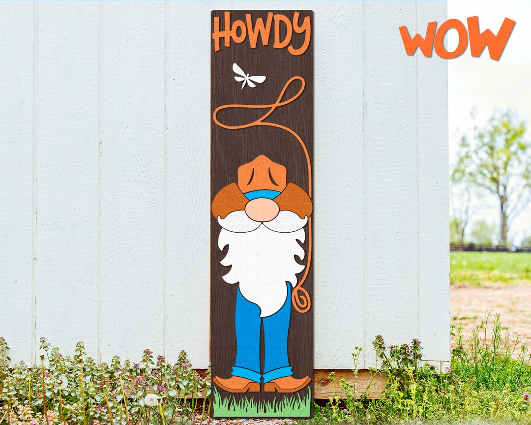 Howdy SVG, Layered Porch Sign Cut File, Cowboy Gnome Silhouette ...