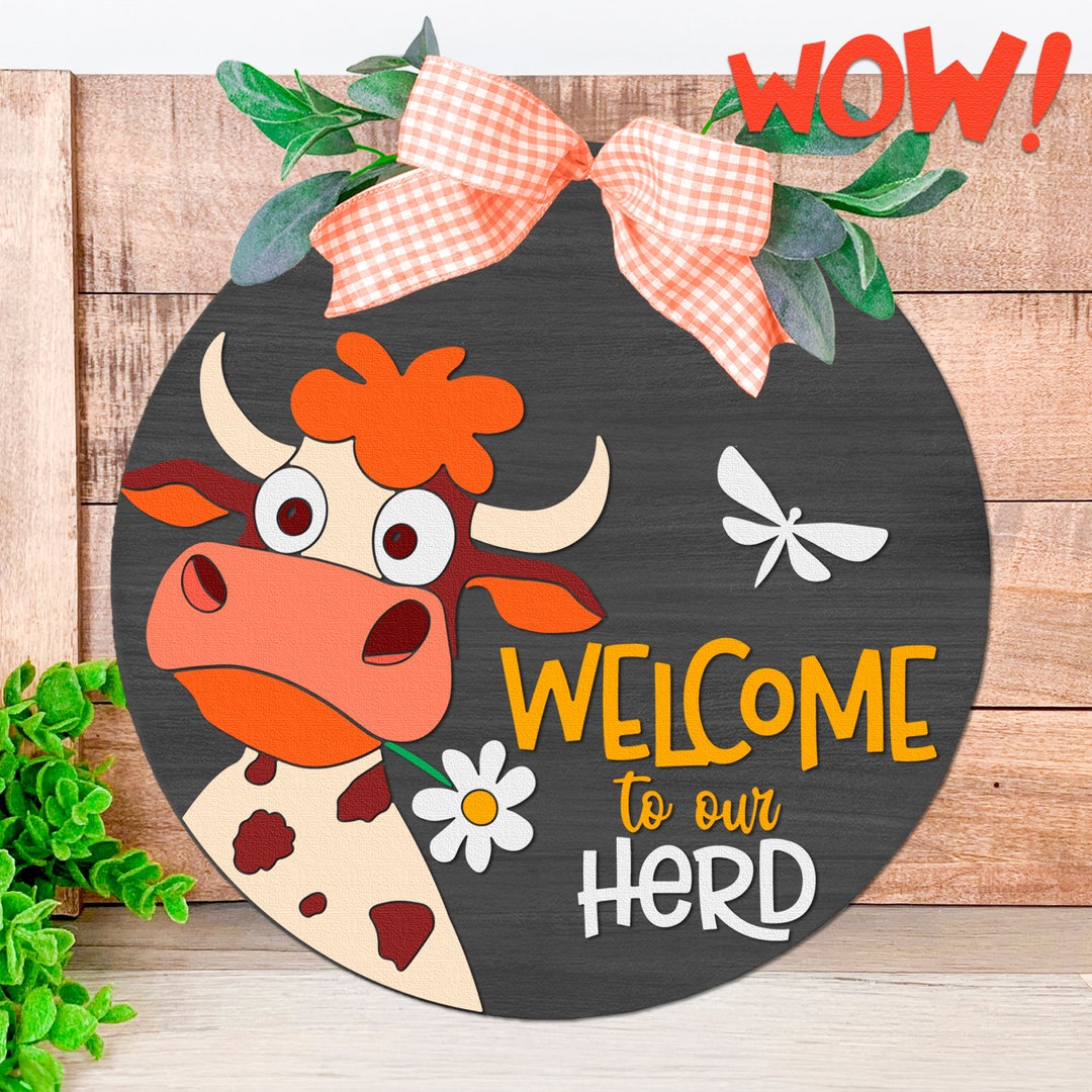 Welcome to Our Herd SVG, Peeking Cow DXF, Door Sign Cut File, Layered ...