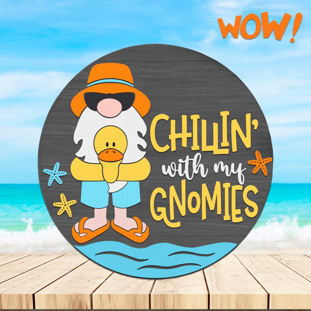 Chillin With My Gnomies SVG, Layered Door Sign Cut File, Silhouette of ...