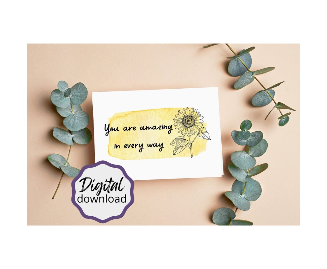 Printable YOURE AMAZING CARD, 5x7 Digital Download Greeting Card ...