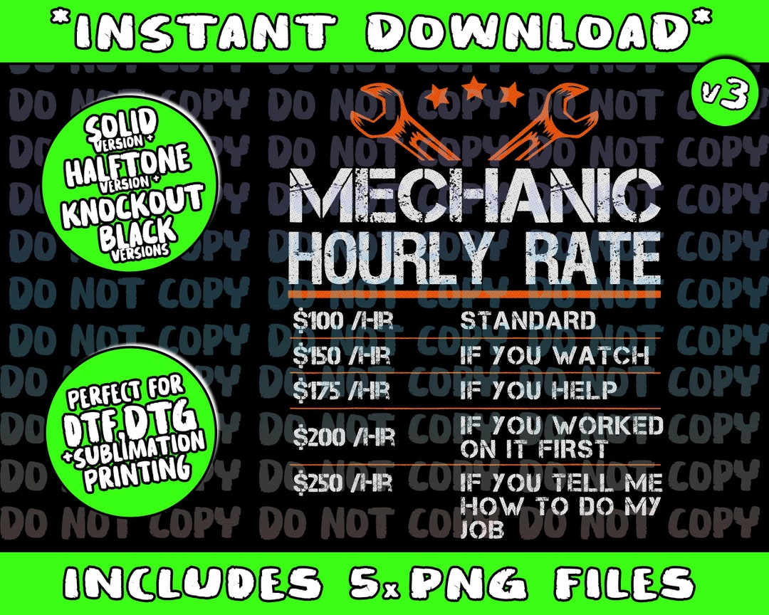 Funny Mechanic Hourly Rate Gift Shirt Labor Rates Png Bundle, Trending ...