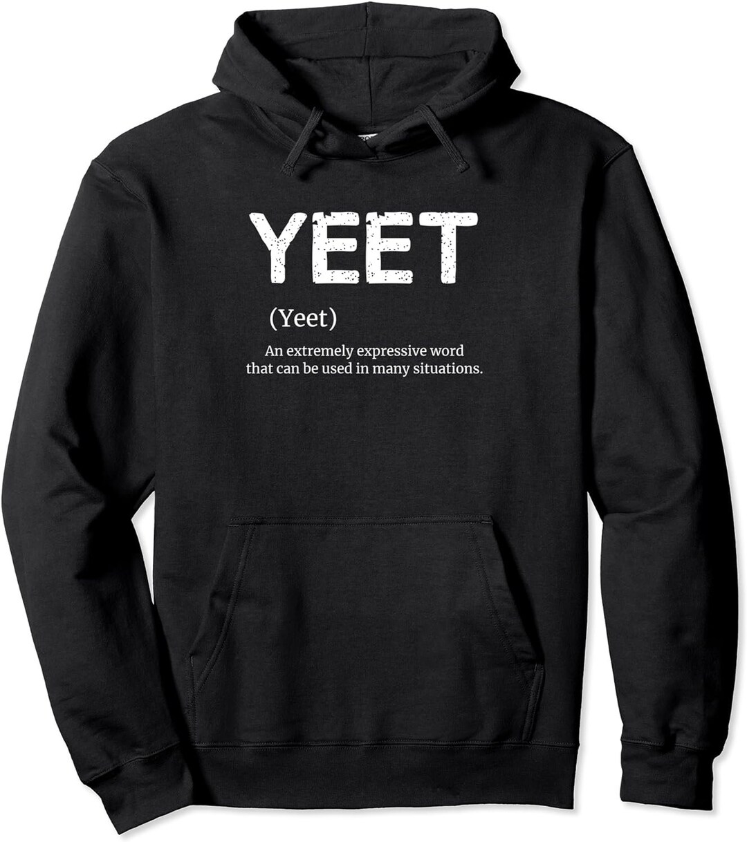 Cool Yeet Definition Meme Slang Boys Girls Teens Pullover - Etsy