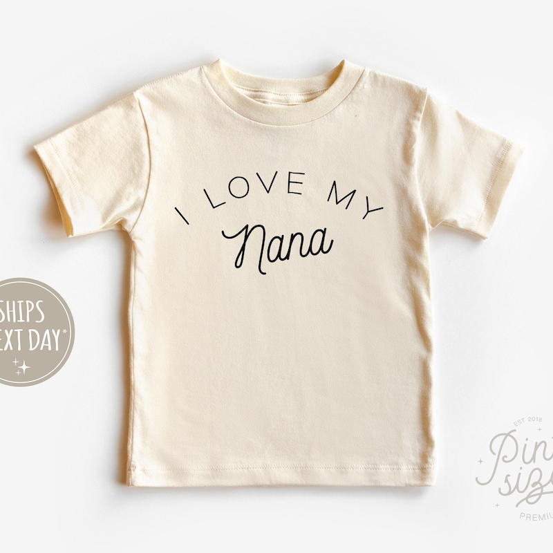Toddler I Love Nana Shirt - Etsy