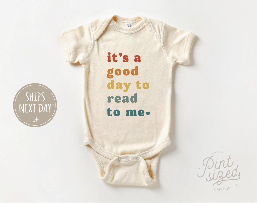Read to Me Onesie® Its A Good Day to Read to Me Onesie® Cute Bodysuit ...