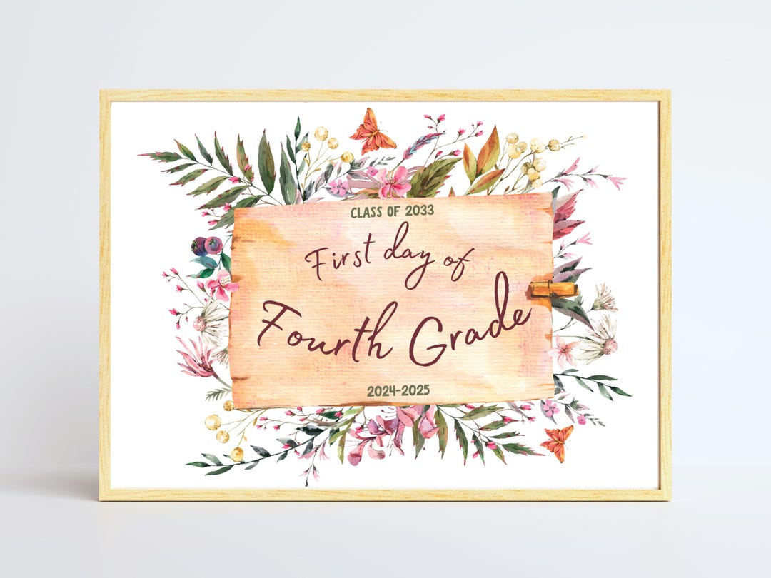 First Day of Fourth Grade Cottagecore Sign First Day of School Sign ...