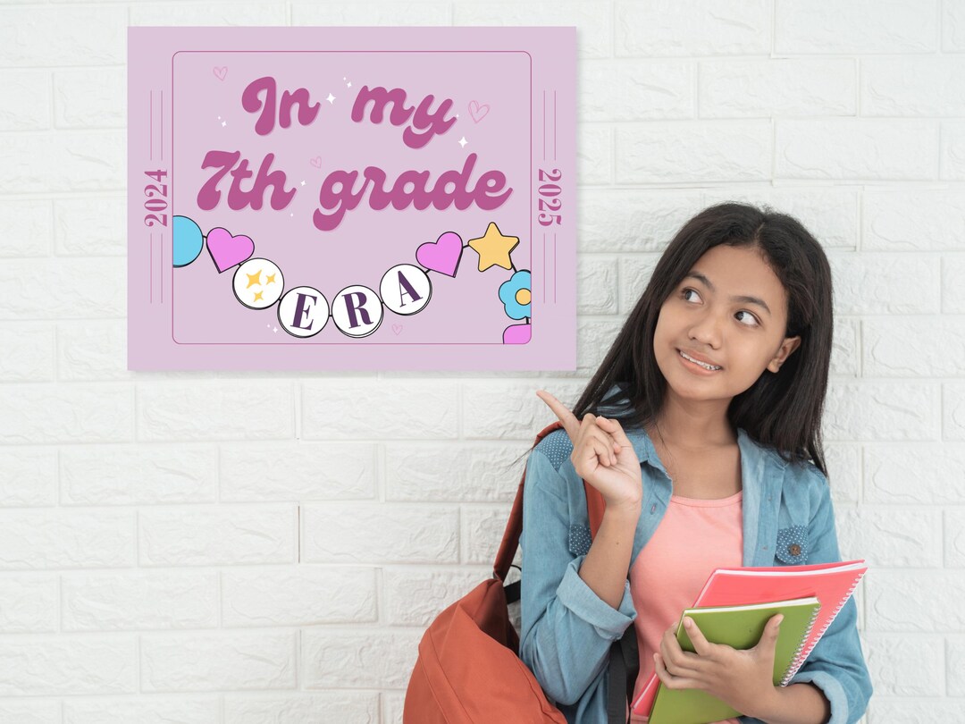 First Day of Seventh Grade Sign Swiftie Instant Download in My Eras ...