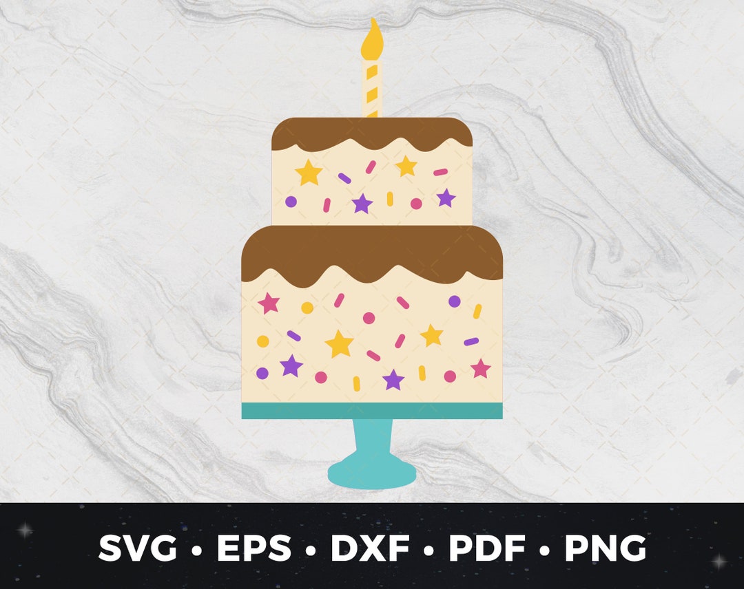Birthday Cake Svg, Birthday Cake Cut File, Cute Birthday Cake Clipart ...