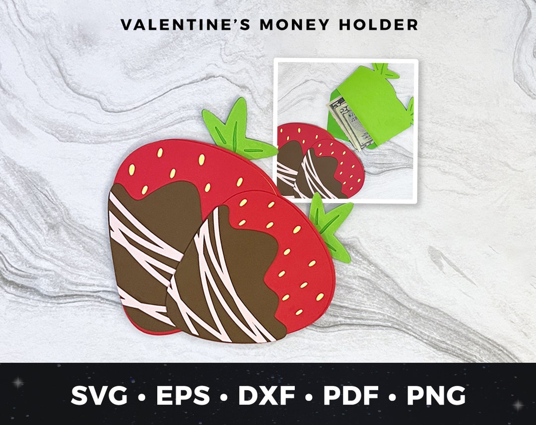 Chocolate Strawberry Money Holder Svg, Valentine's Day Money Holder ...