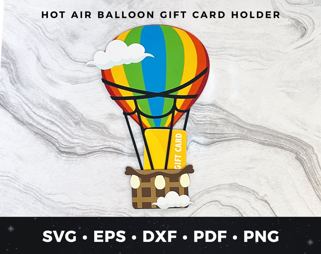 Hot Air Balloon Gift Card Holder Svg, Cute Hot Air Balloon Giftcard ...