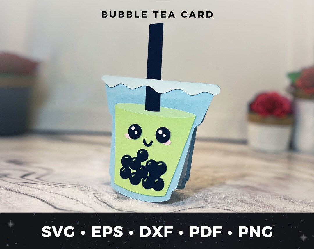 Bubble Tea Birthday Card Svg, Boba Tea Greeting Card Svg, Boba Tea Card ...