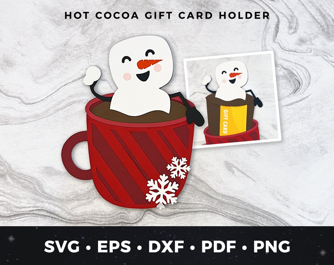 Snowman Hot Chocolate Gift Card Holder Svg, Hot Cocoa Mug Gift Card ...