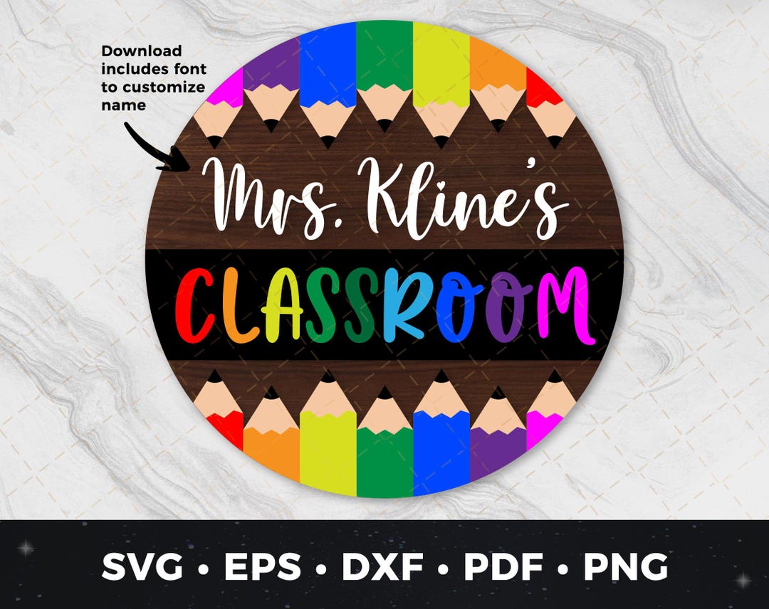 Teacher Classroom Sign Svg, Classroom Door Sign Svg, DIY Teacher Sign ...