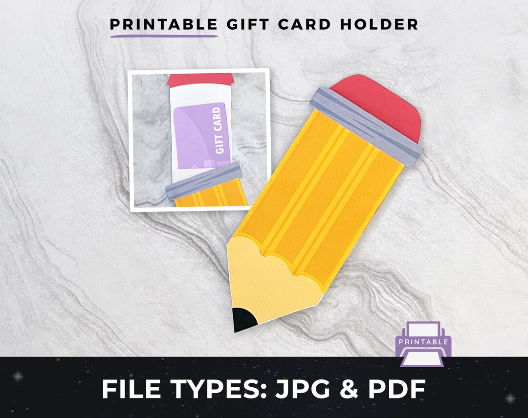 Printable Pencil Gift Card Holder, Printable Teacher Gift Card ...