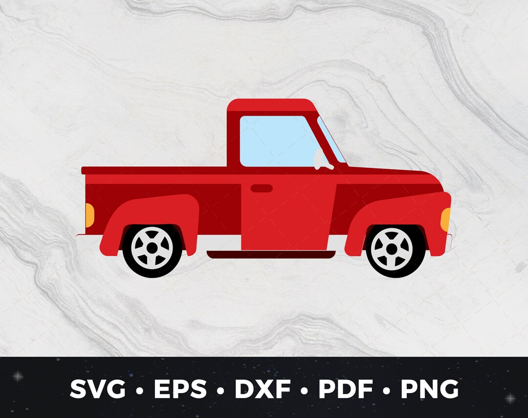 Pick up Truck Svg, Truck Png, Pickup Truck Svg, Truck Cut File, Farm ...