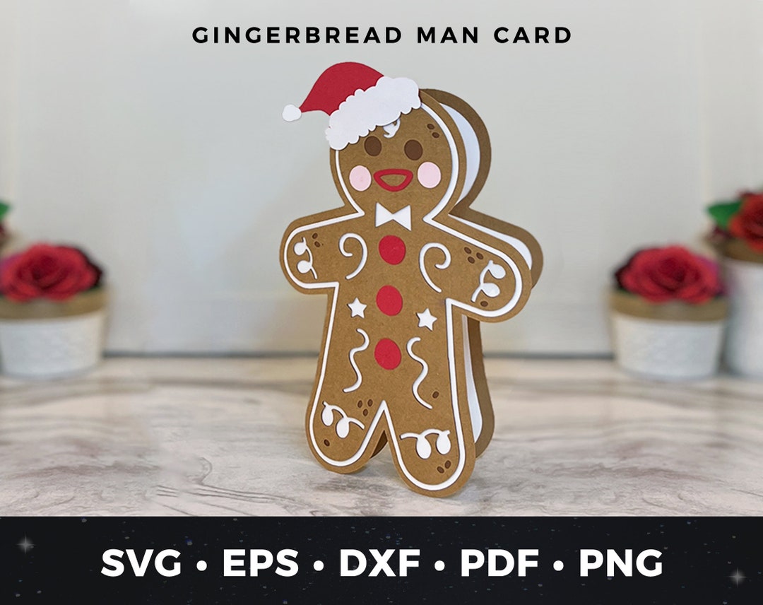 Gingerbread Man Greeting Card Svg, Gingerbread Man Cut File Svg ...
