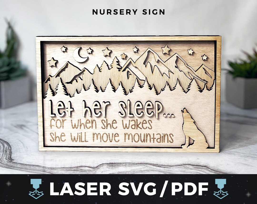 Let Her Sleep Sign Laser SVG, DIY Nursery Wall Decor PDF, Laser Wood ...