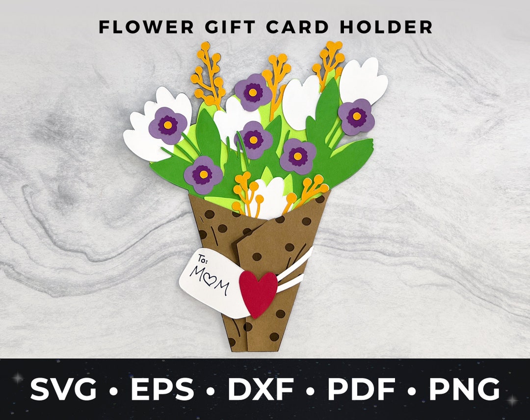 Flower Bouquet Gift Card Holder Giftcard Holder Svg DIY - Etsy