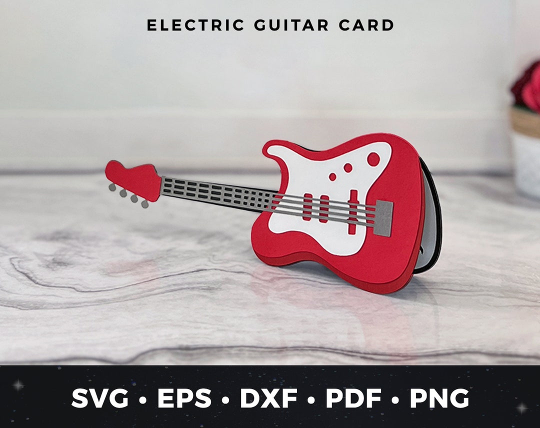 Electric Guitar Greeting Card Svg, Guitar Card Svg Cut File, Guitar ...