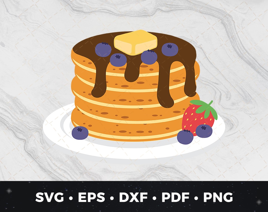 Pancakes Svg Png Pdf Dxf Eps, Breakfast Clipart, Stack of Pancakes Cut ...