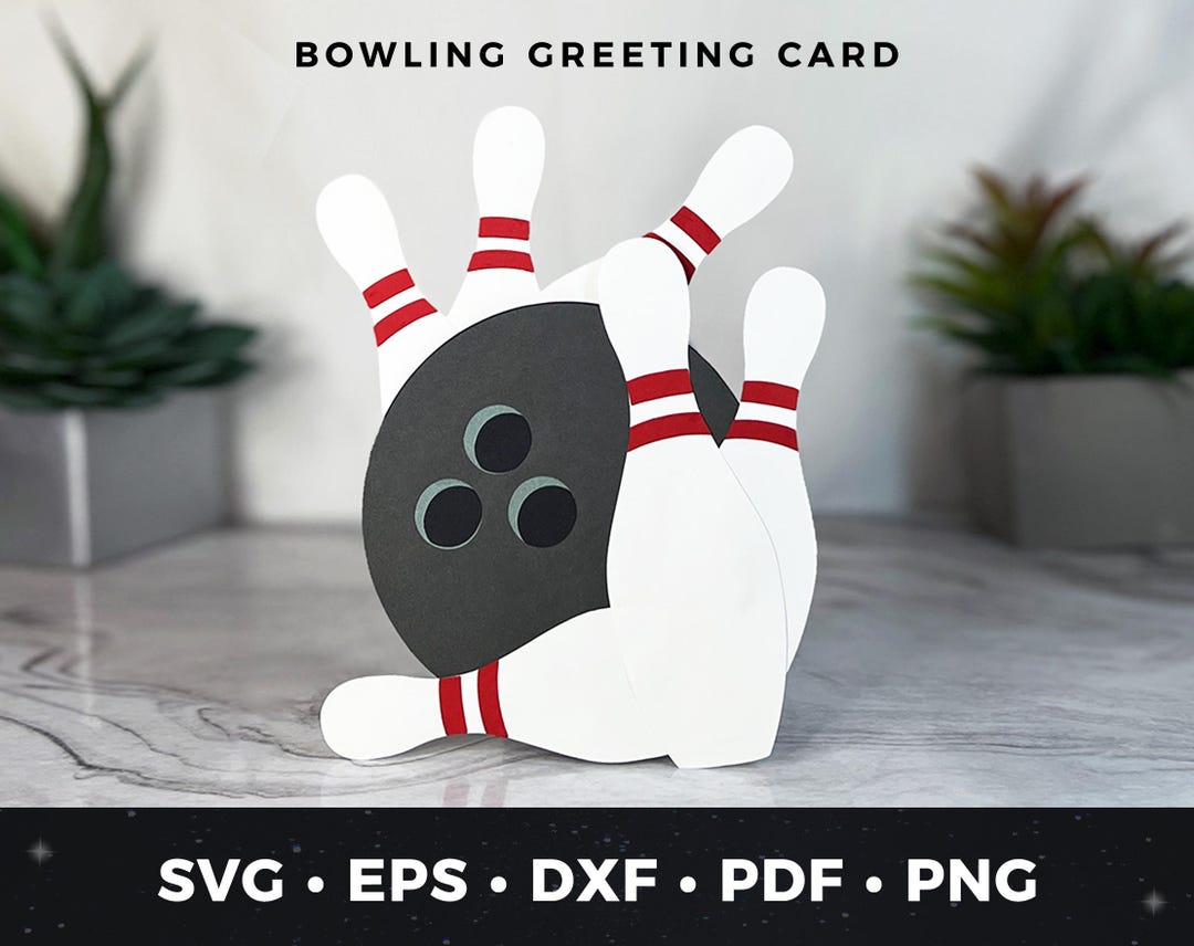 Bowling Card SVG, Sports Greeting Card, DIY Bowling Birthday Card ...