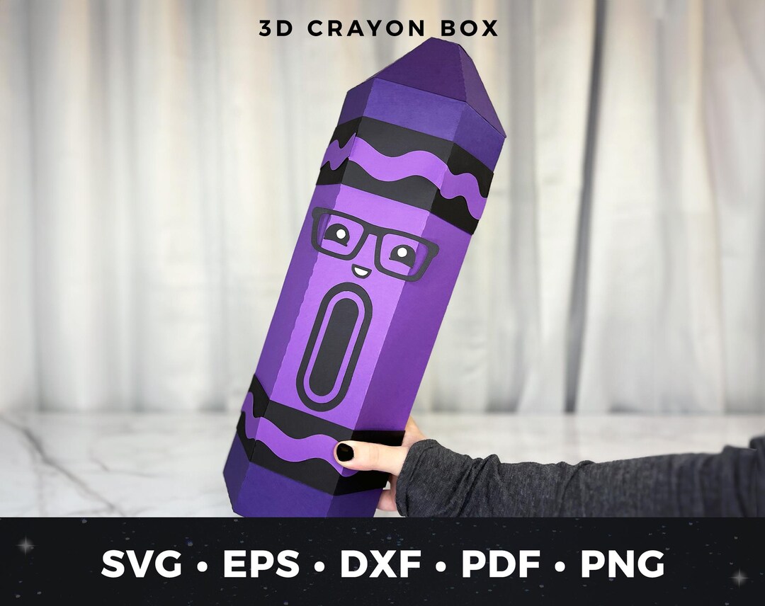 Big Crayon Gift Box SVG, Teacher Gift Box, 3D Crayon Favor Box PDF, DIY ...