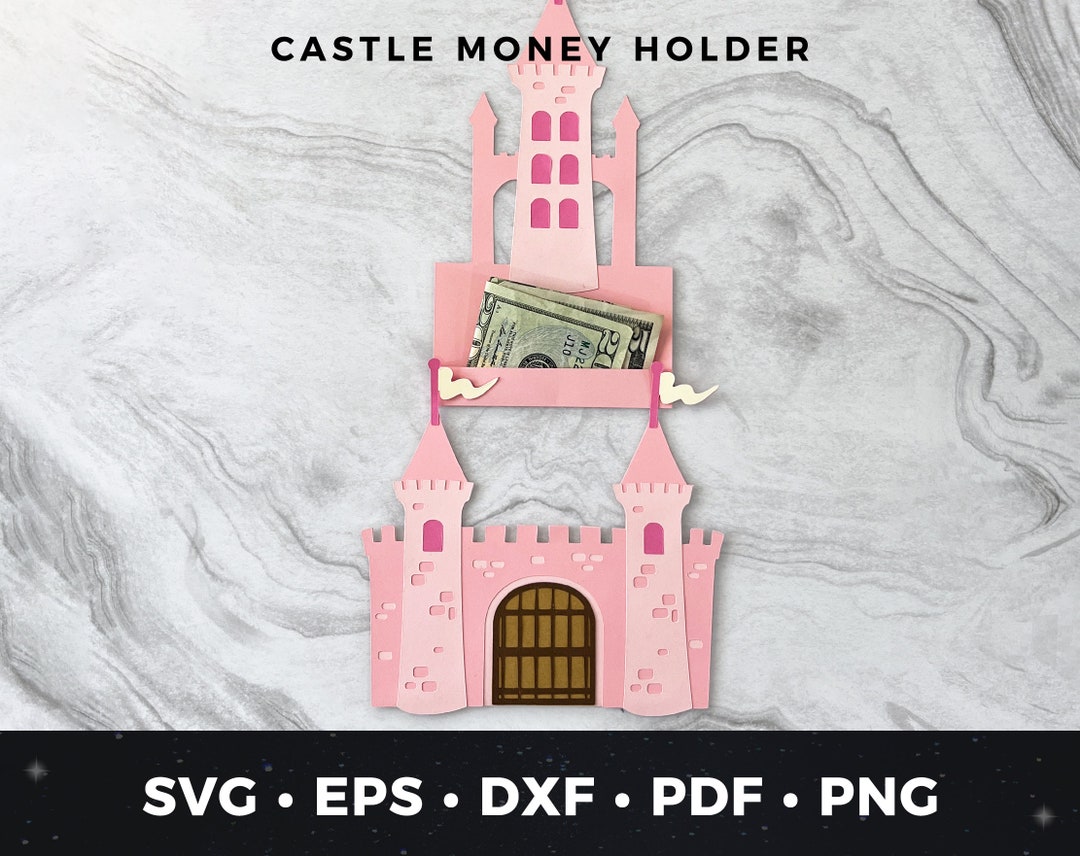 Princess Castle Money Holder Svg, Princess Castle Svg, DIY Princess ...