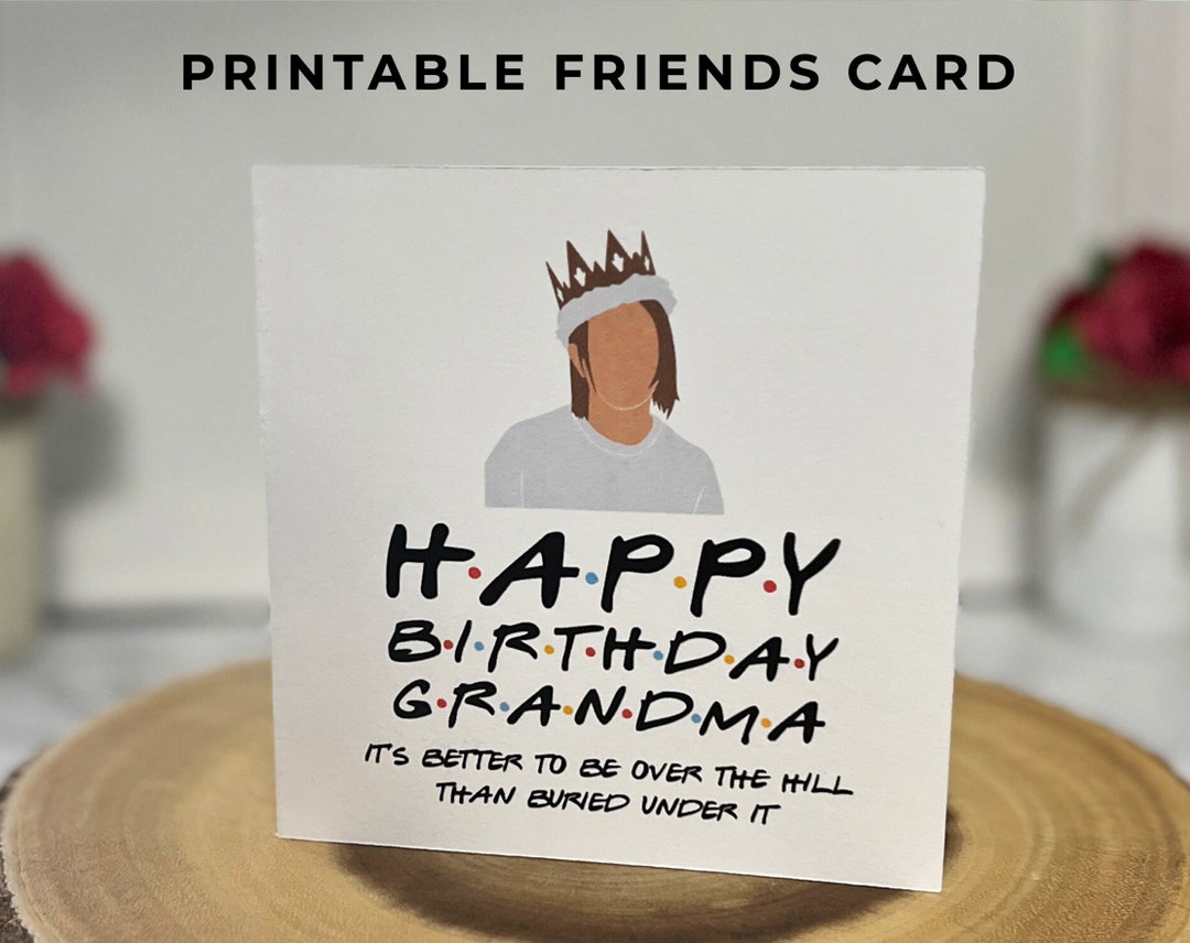Printable Friends TV Birthday Card, Funny Friends Card, Happy Birthday ...