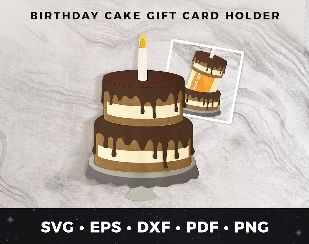 Birthday Cake Gift Card Holder Svg, Birthday Giftcard Holder Svg, DIY ...
