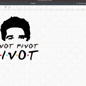 Pivot Svg, Friends Couch Svg, Ross Geller Svg, Pivot Vector, Pivot Cut ...